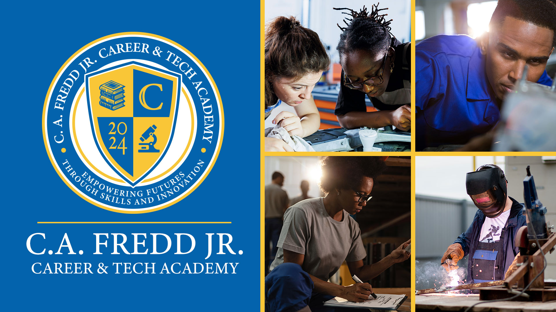 Partnerships - C.A. Fredd Jr. Career and Tech Academy